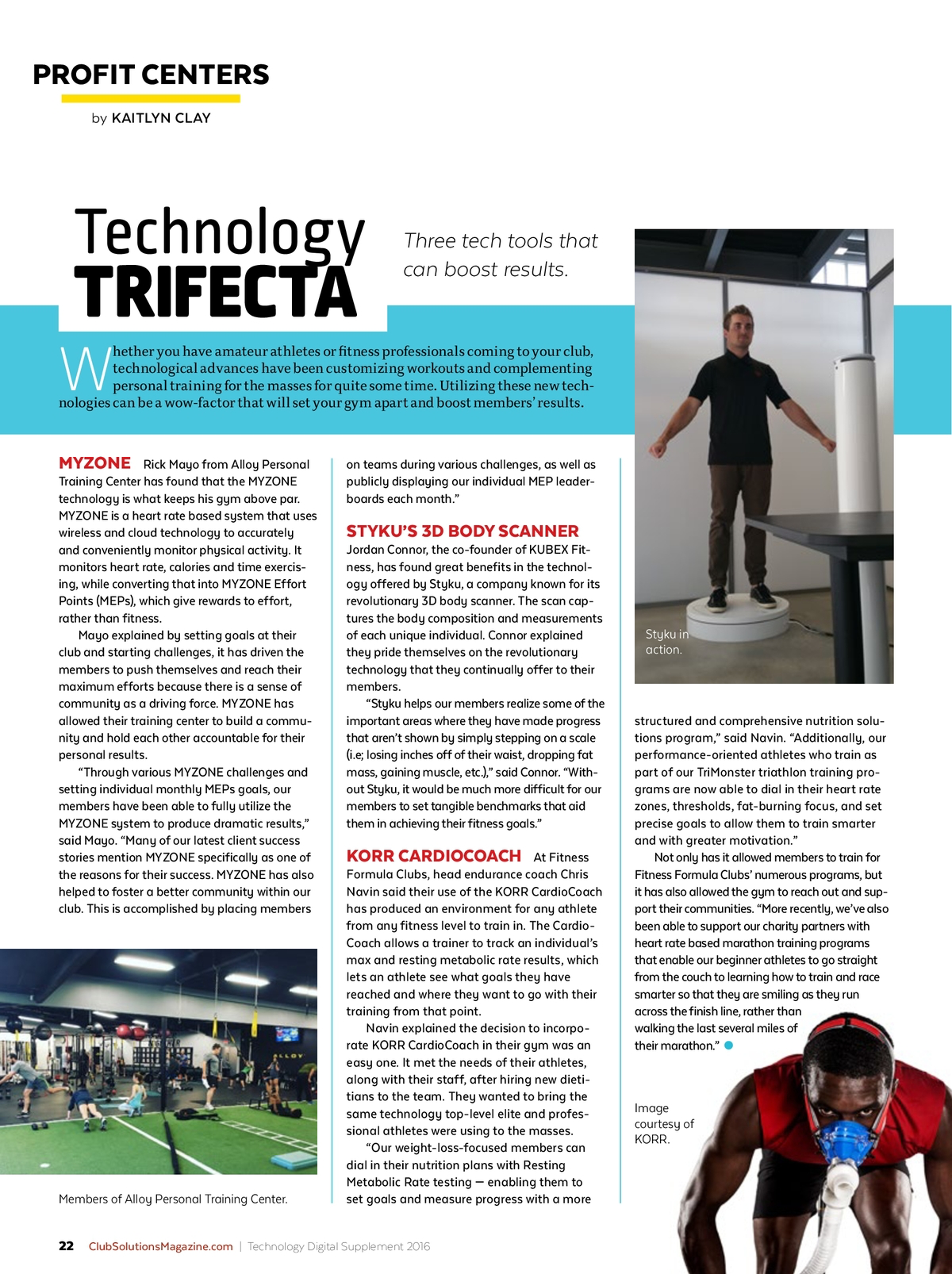 Club Solutions Magazine: Tech Trifecta-Three Tools That Boost Results